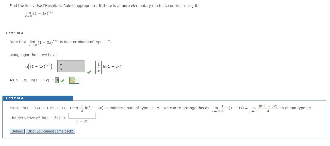 Solved Since ln(1 − 3x) → 0 as x → 0, then 1 x ln(1 − 3x) is | Chegg.com