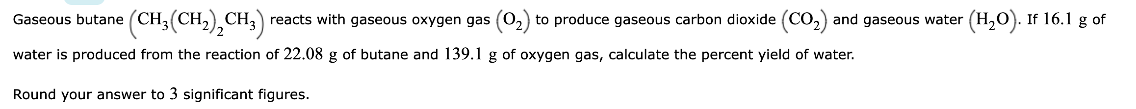 Solved Gaseous butane (CH3 (CH2), CH3) reacts with gaseous | Chegg.com