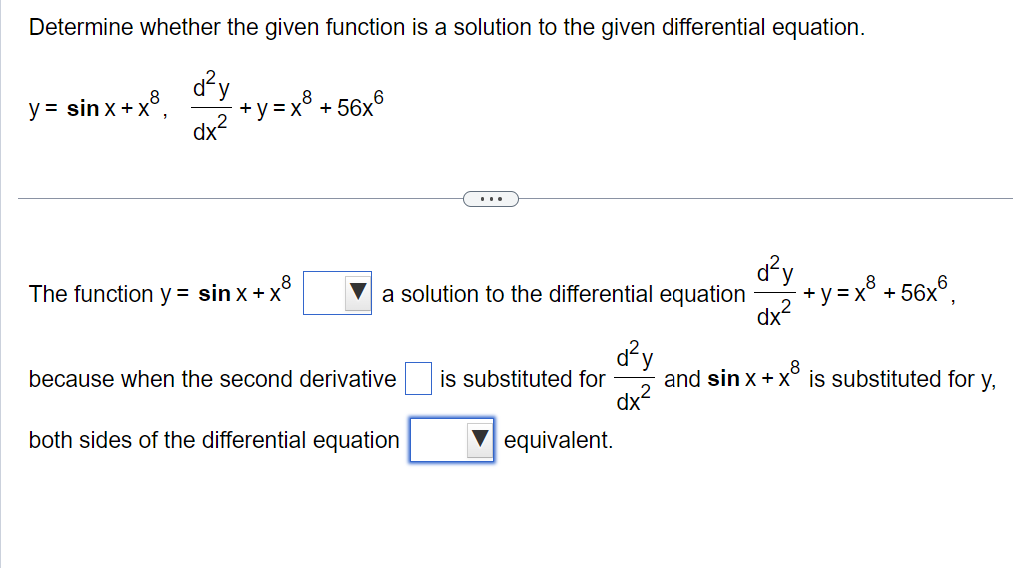 Solved The function y=sinx+x8, ﻿a solution to the | Chegg.com