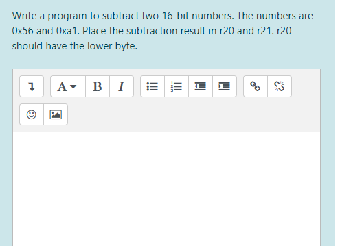 Solved Write a program to subtract two 16-bit numbers. The | Chegg.com