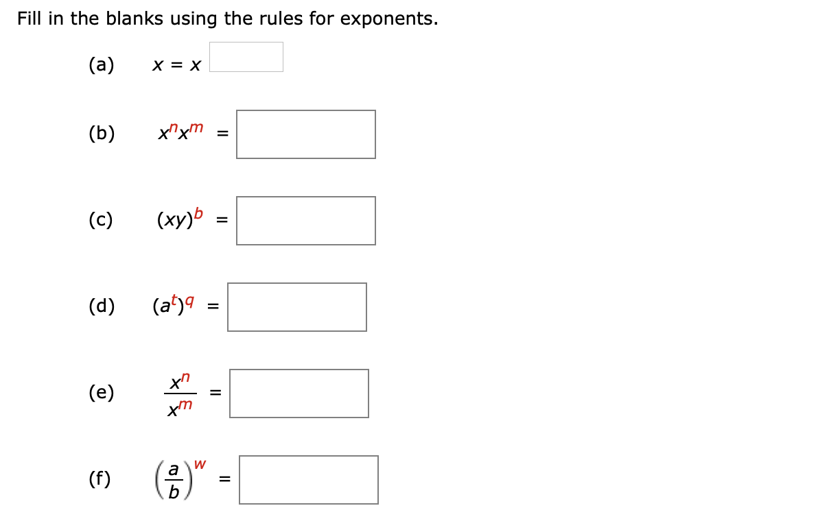 Solved Fill in the blanks using the rules for exponents. (a) | Chegg.com