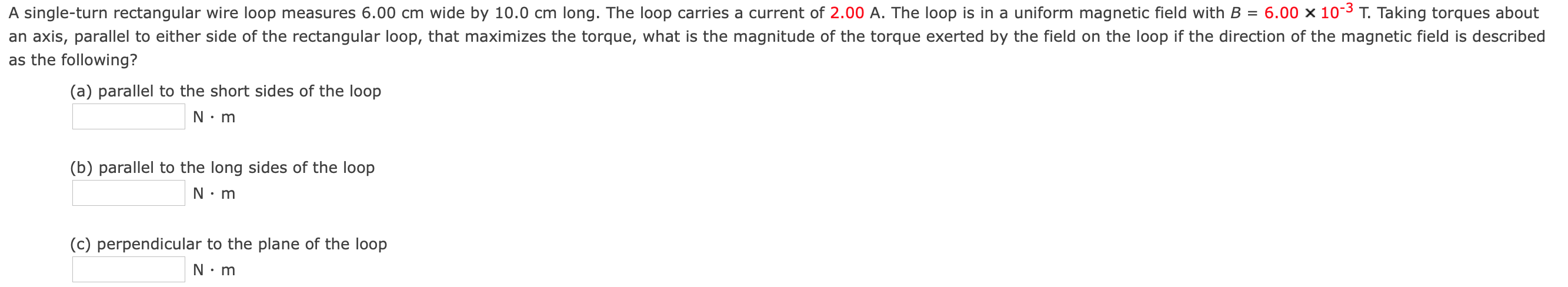 Solved A single-turn rectangular wire loop measures 6.00 cm | Chegg.com