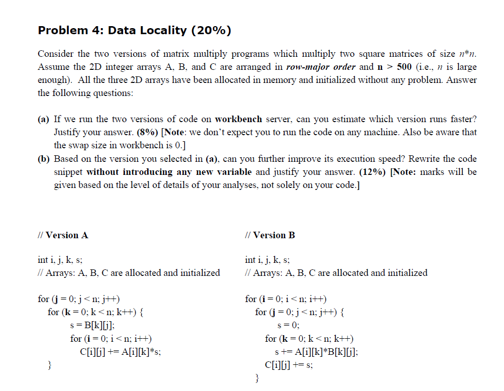 Problem 4: Data Locality (20%) Consider the two | Chegg.com