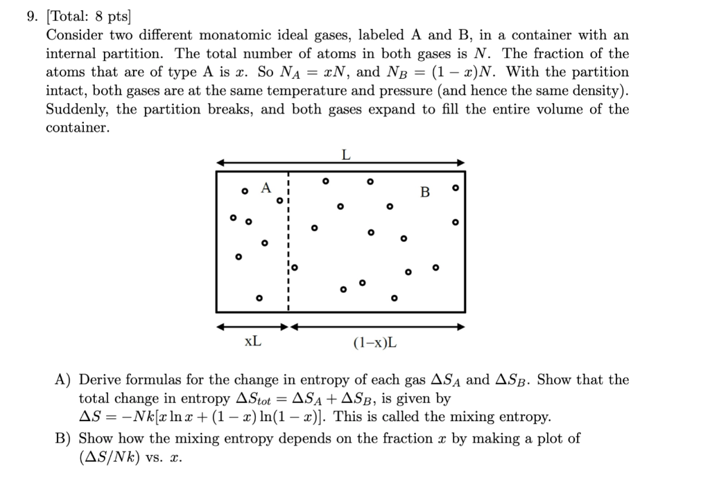 Solved 9. [Total: 8 pts Consider two different monatomic | Chegg.com