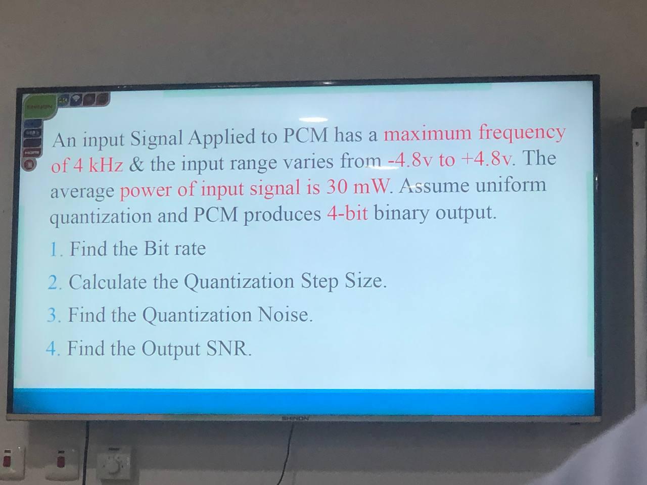 Solved An input Signal Applied to PCM has a maximum | Chegg.com