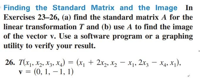 Solved Finding the Standard Matrix and the image In | Chegg.com