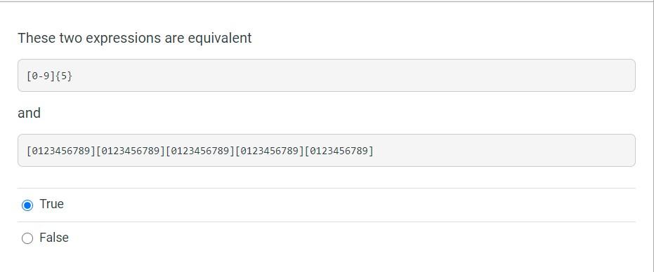 Solved These two expressions are equivalent [0-9]{5} and | Chegg.com
