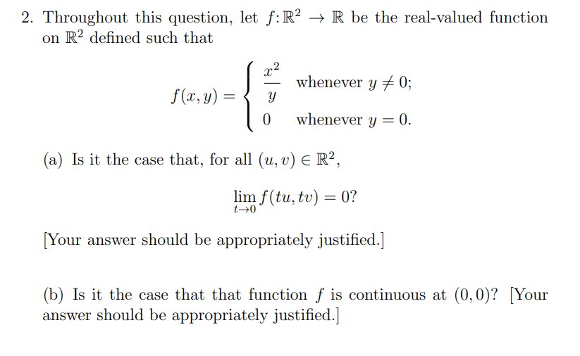 Solved 2. Throughout this question, let f:R2→R be the | Chegg.com