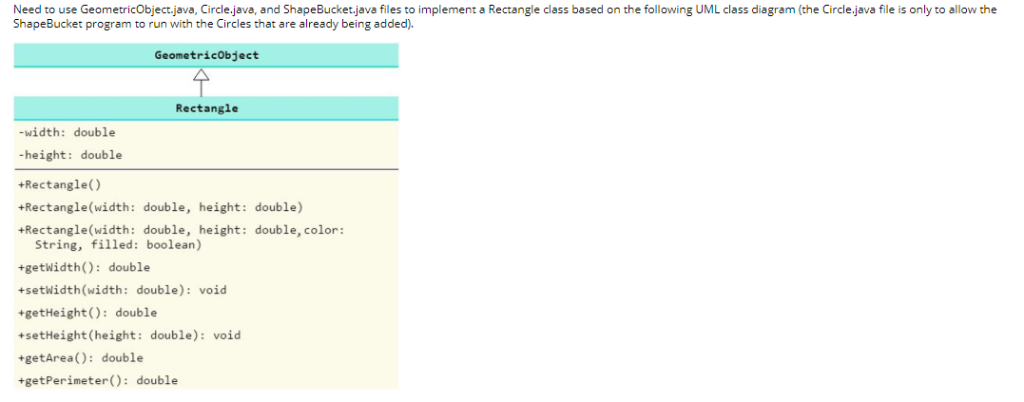 Solved Need to use GeometricObject.java, Circle.java, and | Chegg.com