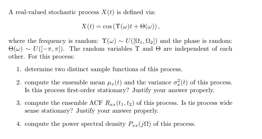 Solved A Real Valued Stochastic Process X T ﻿is Defined