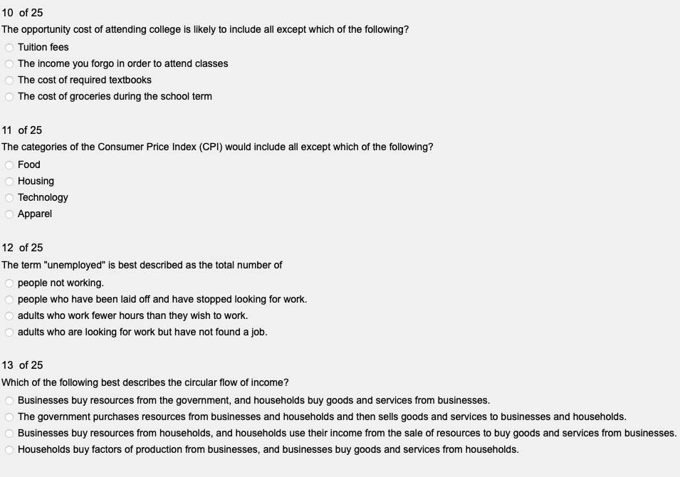 Solved 10 of 25 The opportunity cost of attending college is | Chegg.com