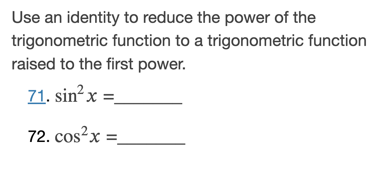 Solved Use an identity to reduce the power of the | Chegg.com