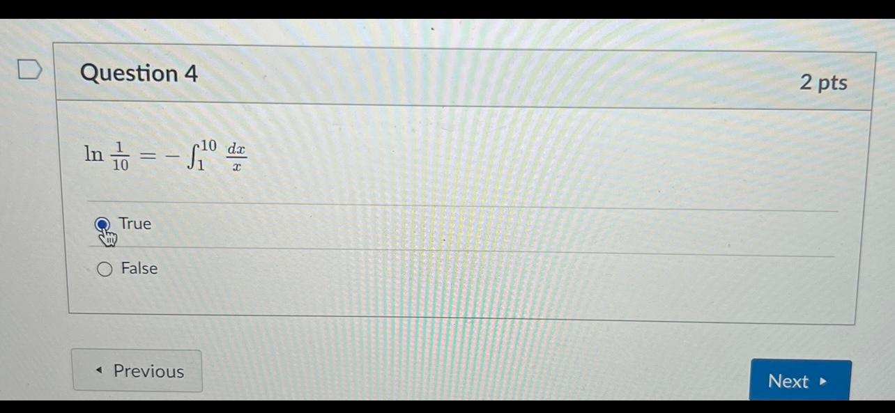 Solved ln101=−∫110xdx True False | Chegg.com