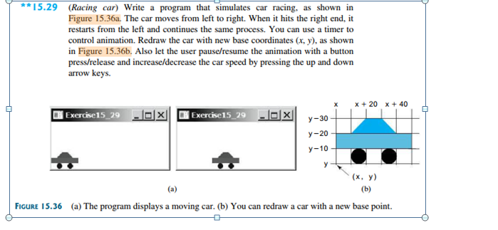 Solved **15.29 (Racing car) Write a program that simulates | Chegg.com