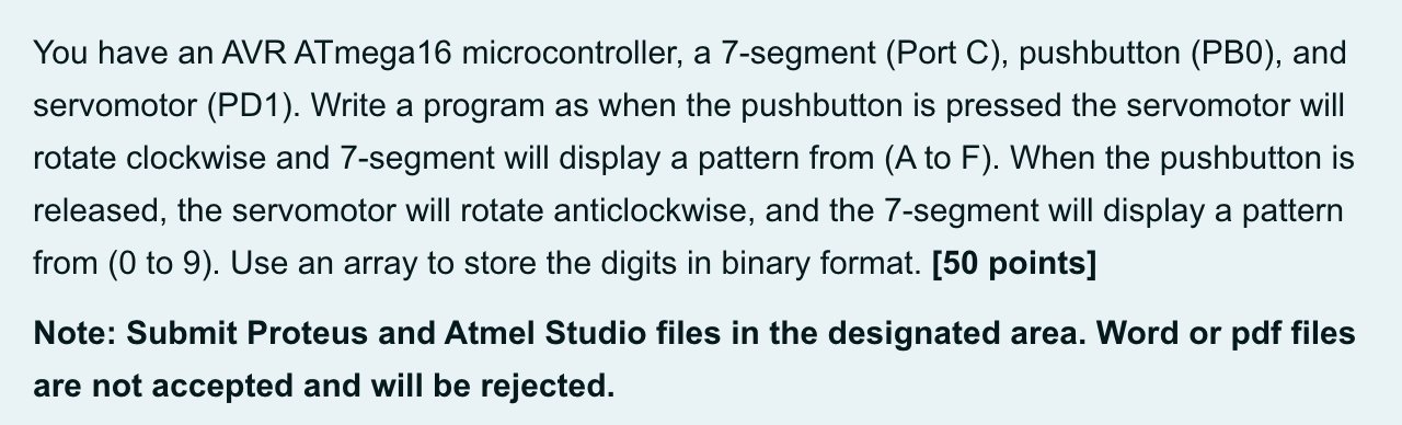 Solved You have an AVR ATmega16 microcontroller, a 7-segment | Chegg.com