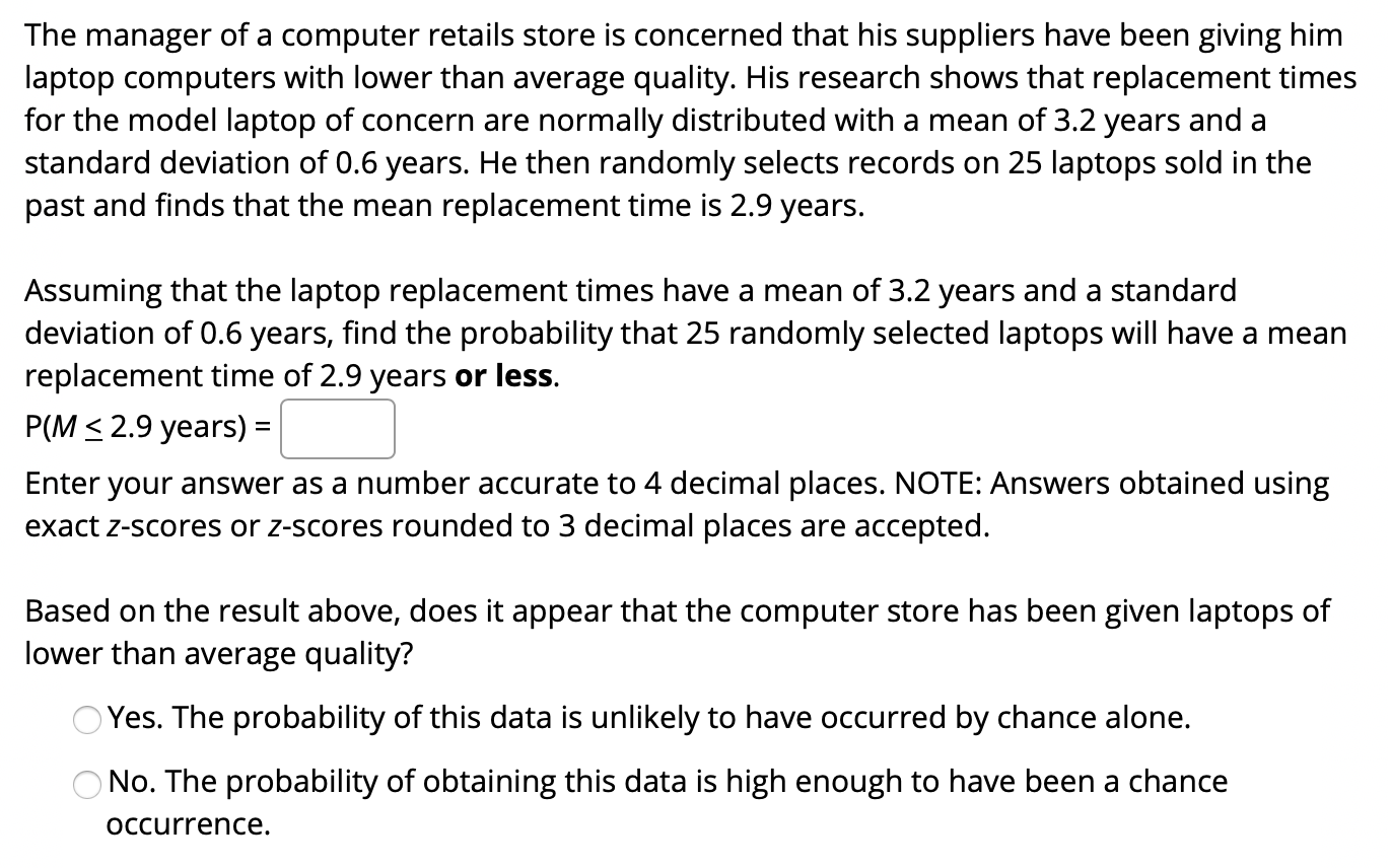 Solved The manager of a computer retails store is concerned | Chegg.com