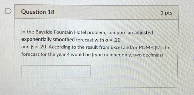 Solved Question 181 ptsIn ﻿the Bayside Fountain Hotel | Chegg.com