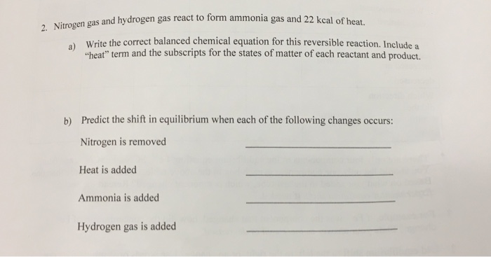 Solved Nitrogen gas and hydrogen gas react to form ammonia | Chegg.com