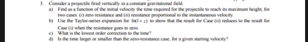 Solved 3. Consider a projectile fired vertically in a | Chegg.com