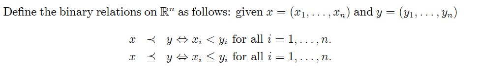 Solved 5. Define the binary relations on R” as follows: | Chegg.com