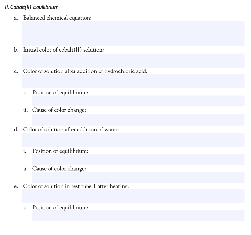 Solved II. Cobalt(II) Equilibrium The second equilibrium you | Chegg.com