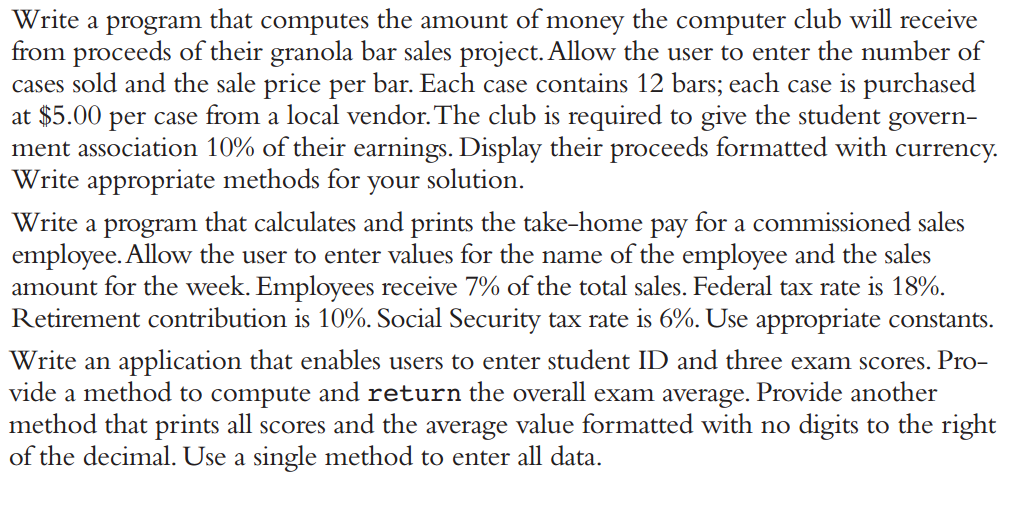 Solved Write a program that computes the amount of money the | Chegg.com