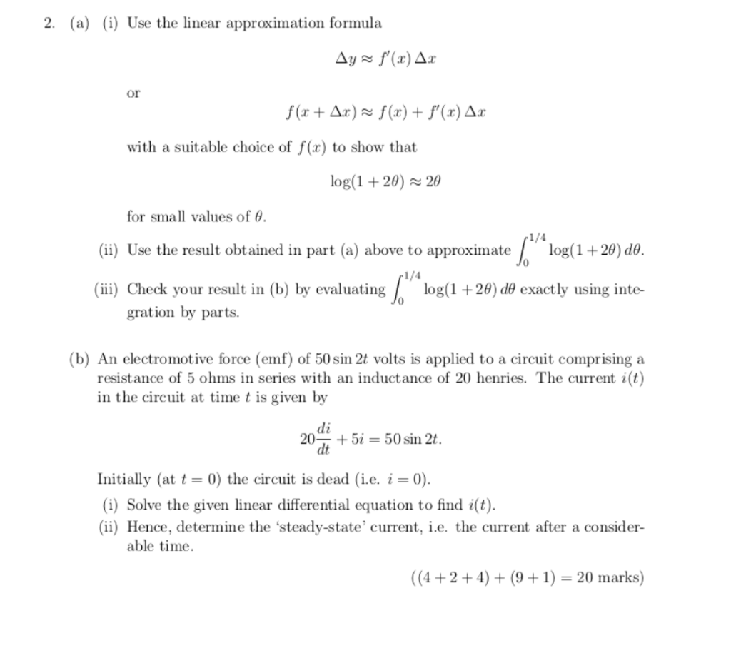 Solved 2. (a) (i) Use the linear approximation formula Ay = | Chegg.com
