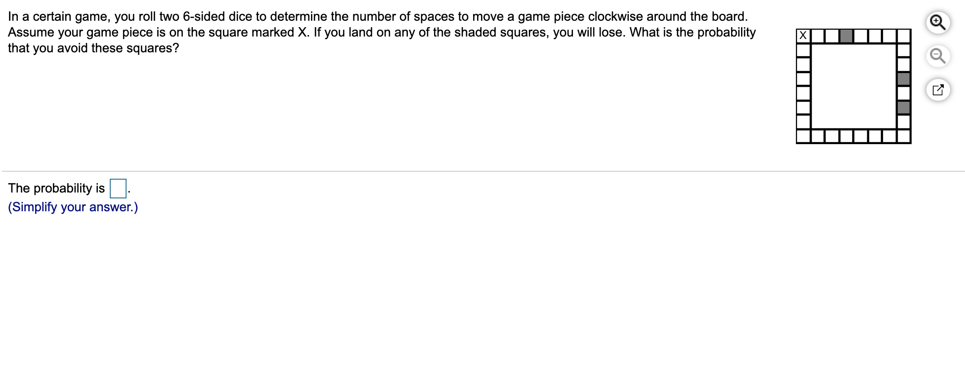 Solved In a certain game, you roll two 6-sided dice to | Chegg.com Solved In a certain game, you roll two 6-sided dice to | Chegg.com