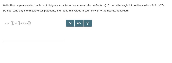 Solved write the complex number z= 6-2i in trigonometric | Chegg.com