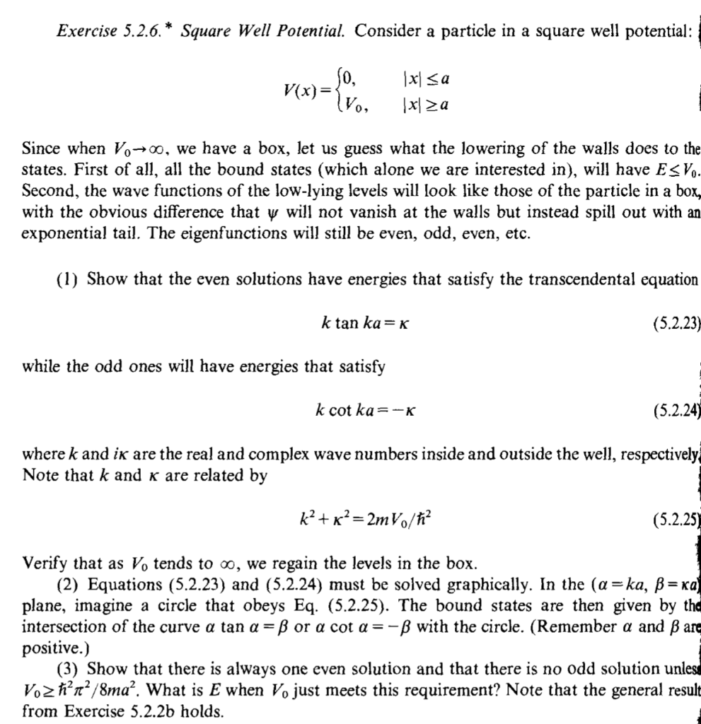 Solved Exercise 5.2.6. ∗ Square Well Potential. Consider a | Chegg.com