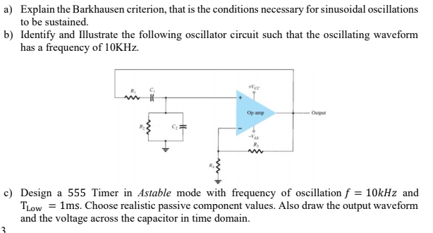 Solved a) Explain the Barkhausen criterion, that is the | Chegg.com