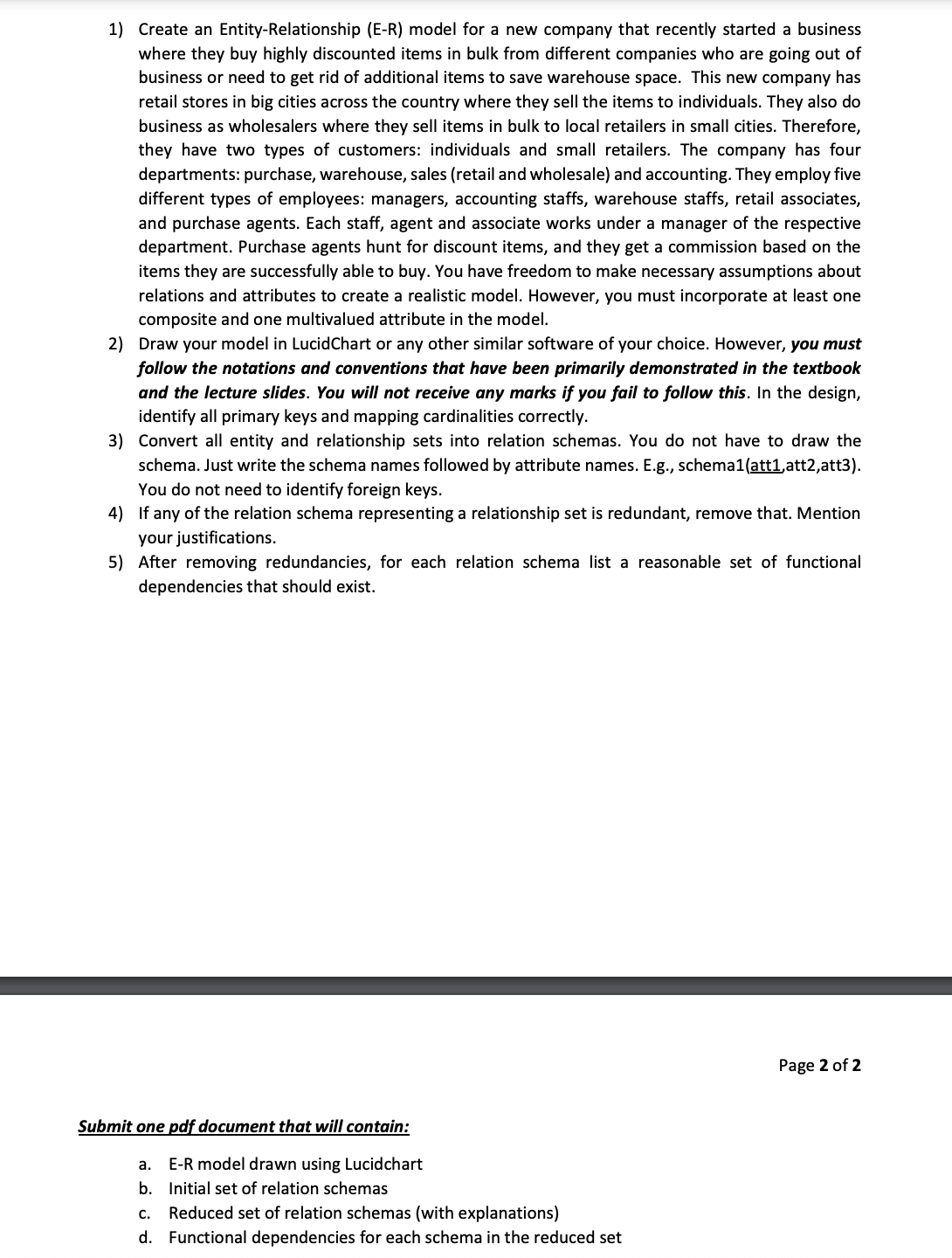 Solved 1) Create an Entity-Relationship (E-R) model for a | Chegg.com