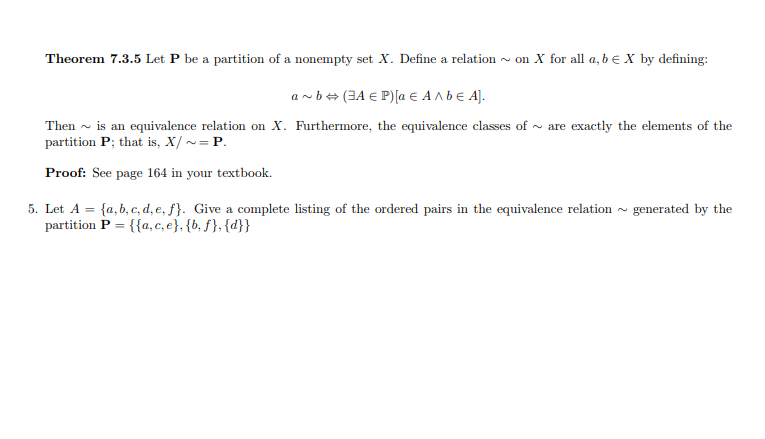 Solved Theorem 7.3.5 Let P be a partition of a nonempty set | Chegg.com