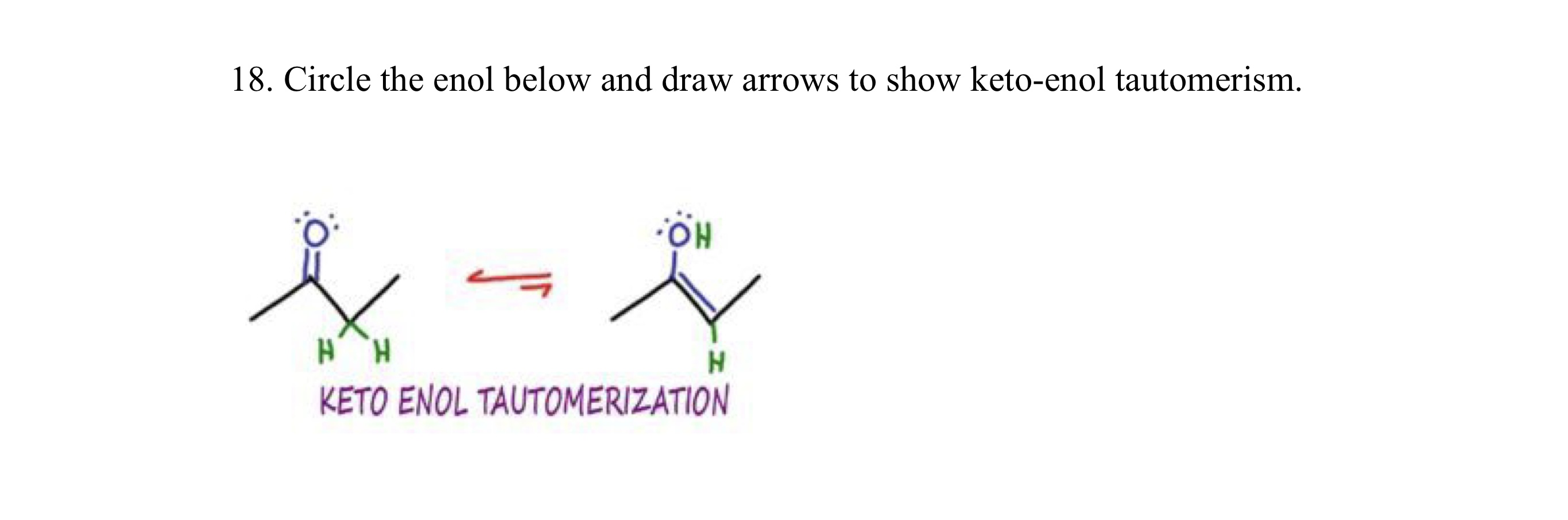 Solved Circle the enol below and draw arrows to show | Chegg.com