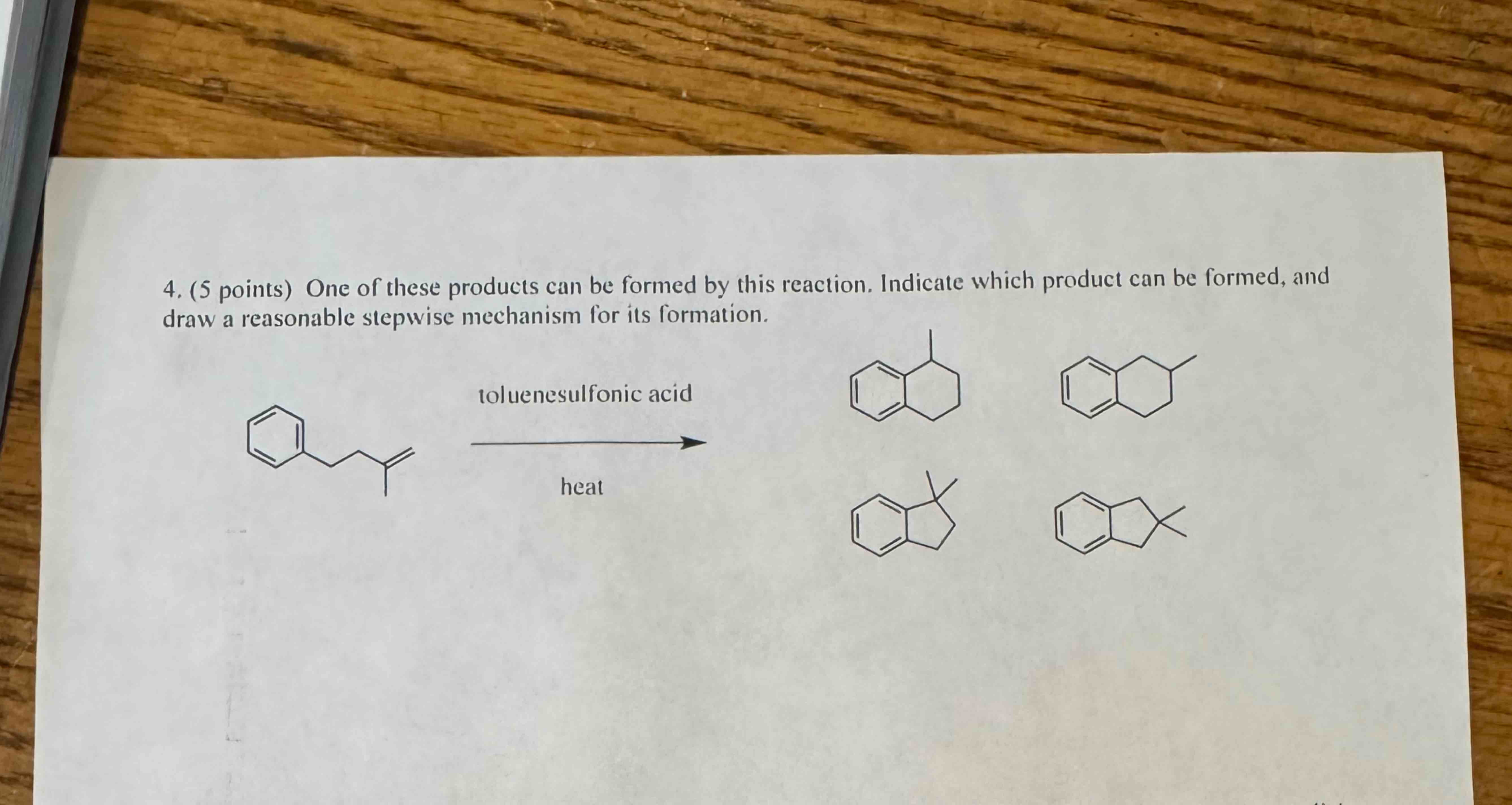 Solved 4. ( 5 ﻿points) ﻿One of these products can be formed | Chegg.com