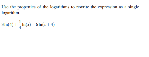 Solved Use the properties of the logarithms to rewrite the | Chegg.com
