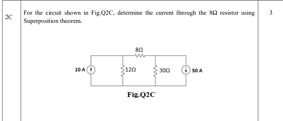 Solved 3 2C For the circuit shown in Fig.Q2C, determine the | Chegg.com