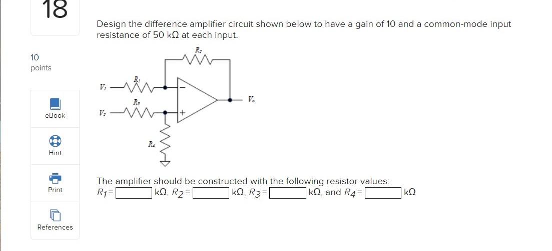 Solved 18 Design the difference amplifier circuit shown | Chegg.com