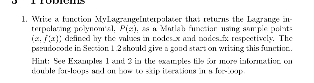 Solved 1 Write A Function Mylagrangeinterpolater That 3212