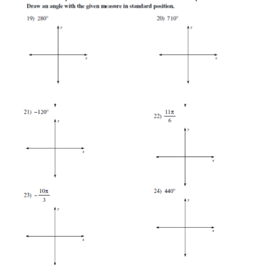 Solved Draw an angle with the given measure in standard | Chegg.com