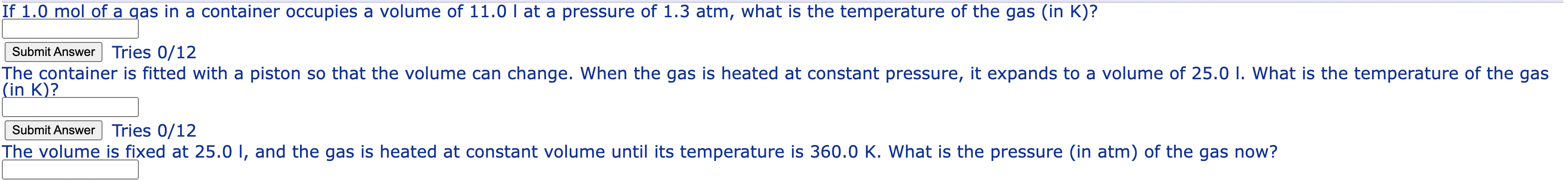 Solved If 1.0 ﻿mol of a qas in a container occupies a volume | Chegg.com