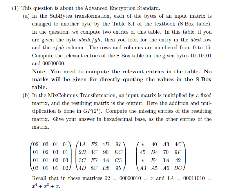 (1) This question is about the Advanced Encryption | Chegg.com