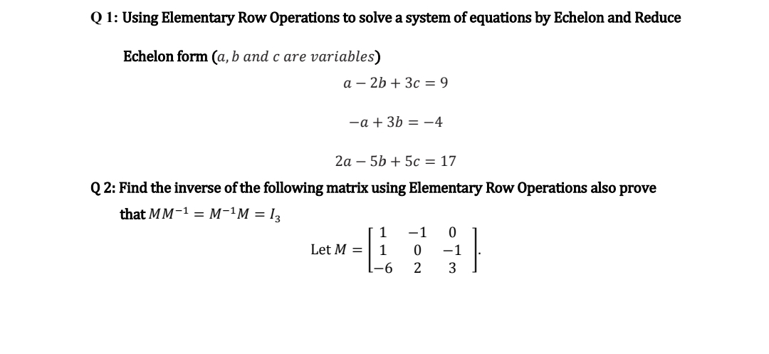 Solved Q1: Using Elementary Row Operations to solve a system | Chegg.com
