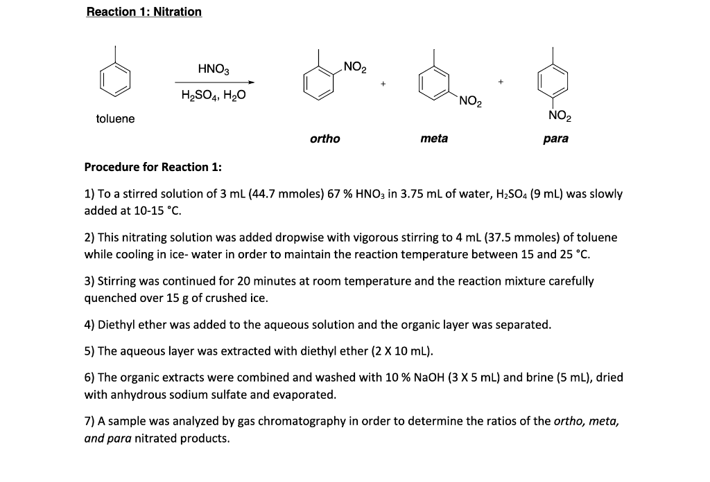 Solved Reaction 1: Nitration HNO3 NO2 H2SO4, H20 NO2 toluene | Chegg.com