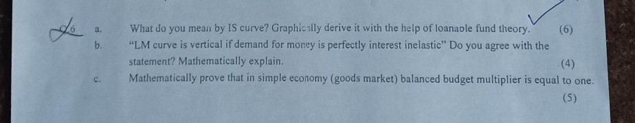 Solved What do you mean by IS curve? Graphically derive it | Chegg.com