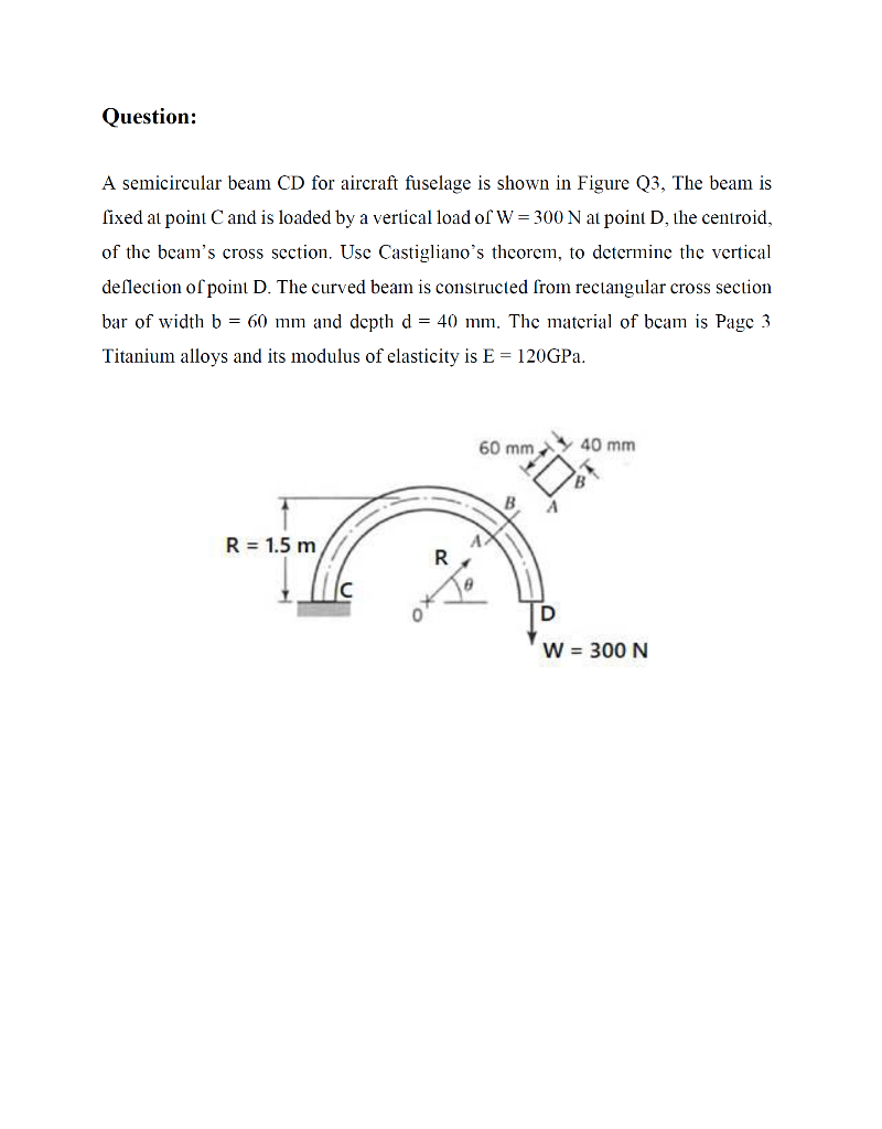 Solved Question: A semicircular beam CD for aircraft | Chegg.com