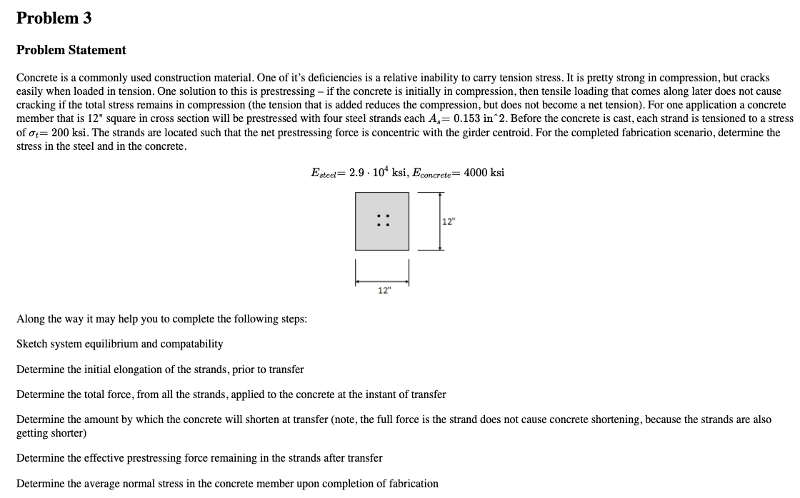 Problem 3 Problem Statement Concrete is a commonly | Chegg.com