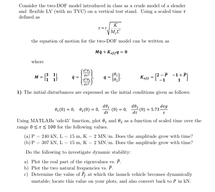 Consider the two-DOF model introduced in class as a | Chegg.com
