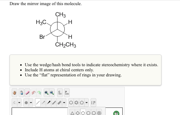 Solved Draw the mirror image of this molecule CH3 H3C CH2CH3 | Chegg.com