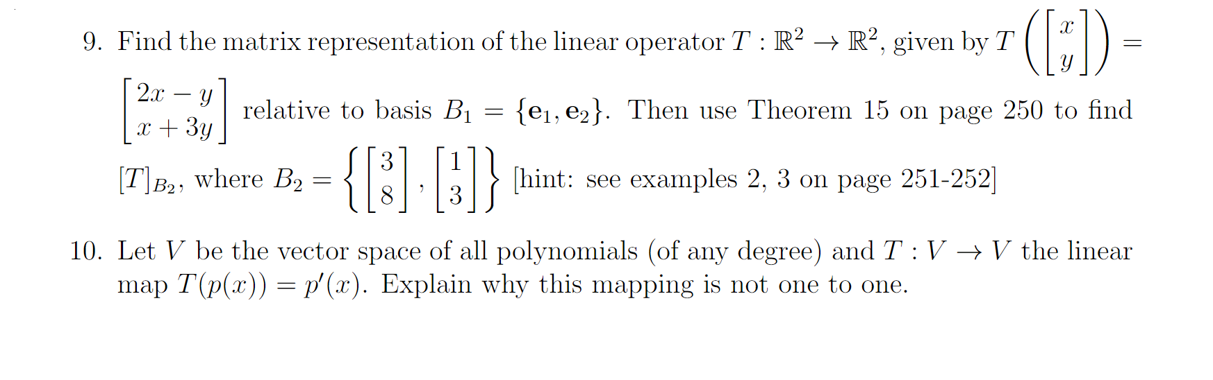 Solved 9. Find the matrix representation of the linear | Chegg.com